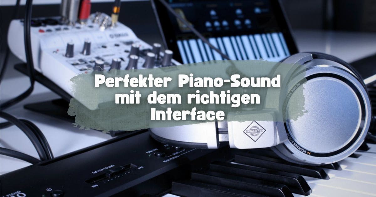 USB-Audio-Interface: Piano spielen mit VST & App